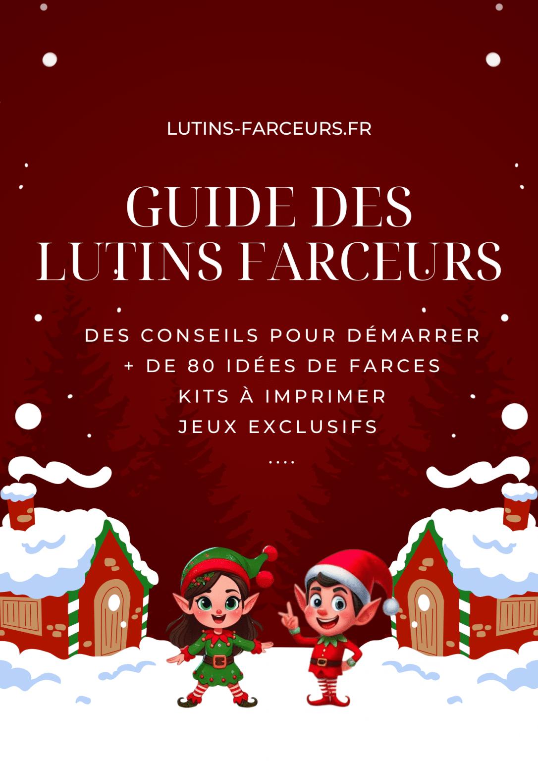 Lutin farceur : Le guide complet - Les lutins farceurs